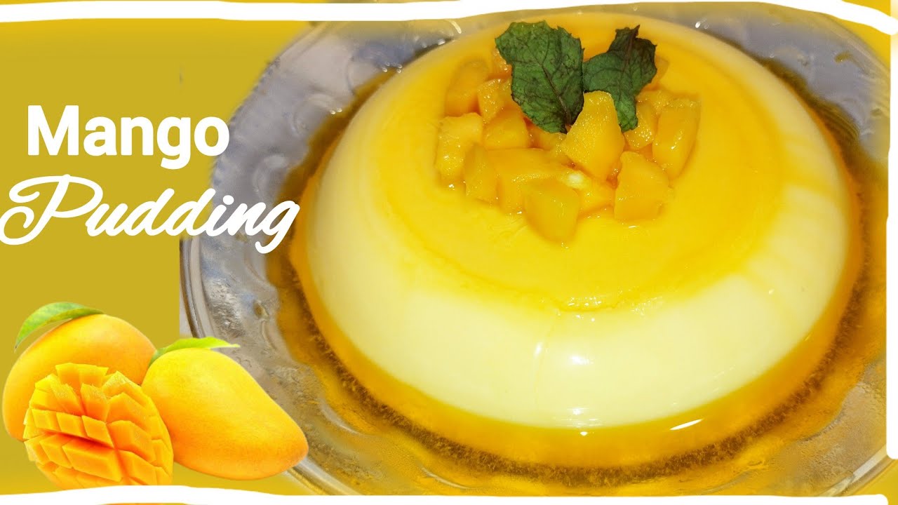 Mango Pudding Recipe | No Gelatin, No Agar-Agar | Quick & Easy Mango Dessert - YouTube