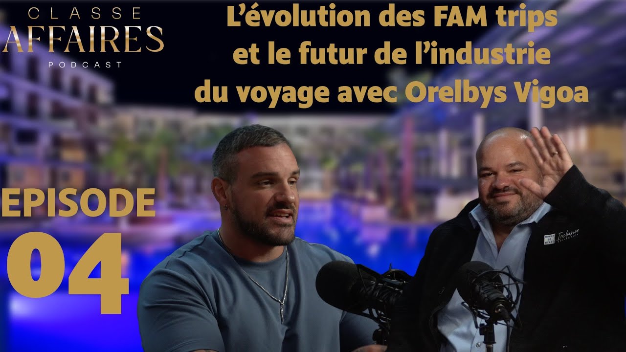 L’évolution des FAM trips et le futur de l’industrie du voyage — avec ...