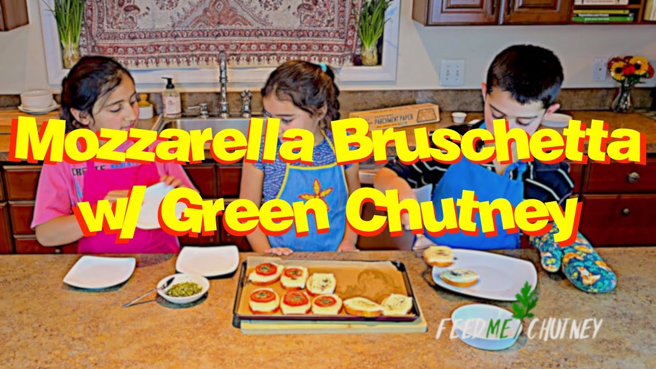 How to make Mozzarella Bruschetta with Afghan Green Chutney | Seasoned ...