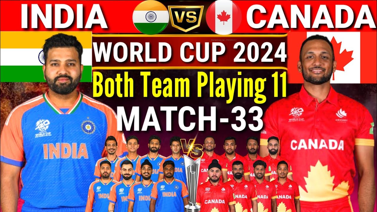 India vs Canada Match Playing 11 | T20 World Cup 2024 | IND vs CAN ...
