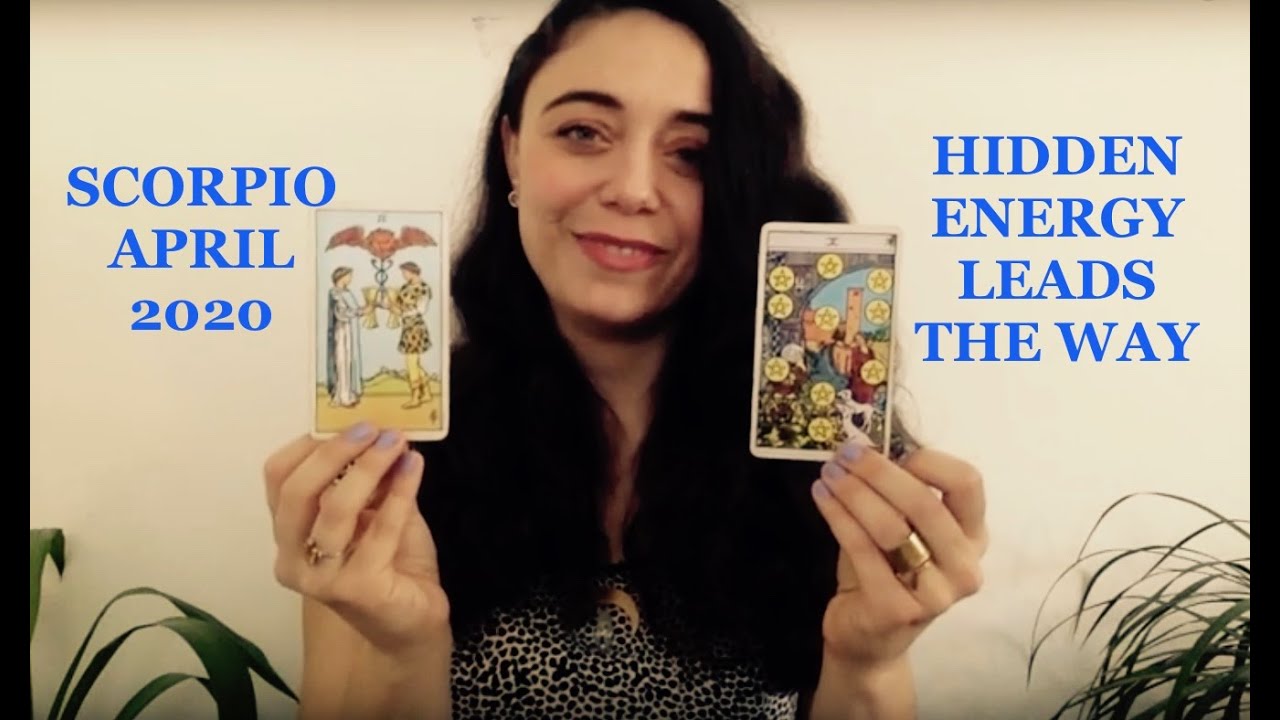 Scorpio April 2020 - Psychic knowing - YouTube