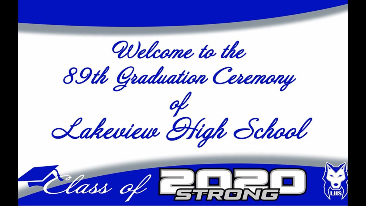 ST. CLAIR SHORES LAKEVIEW HIGH SCHOOL VIRTUAL GRADUATION CLASS OF 2020 ...
