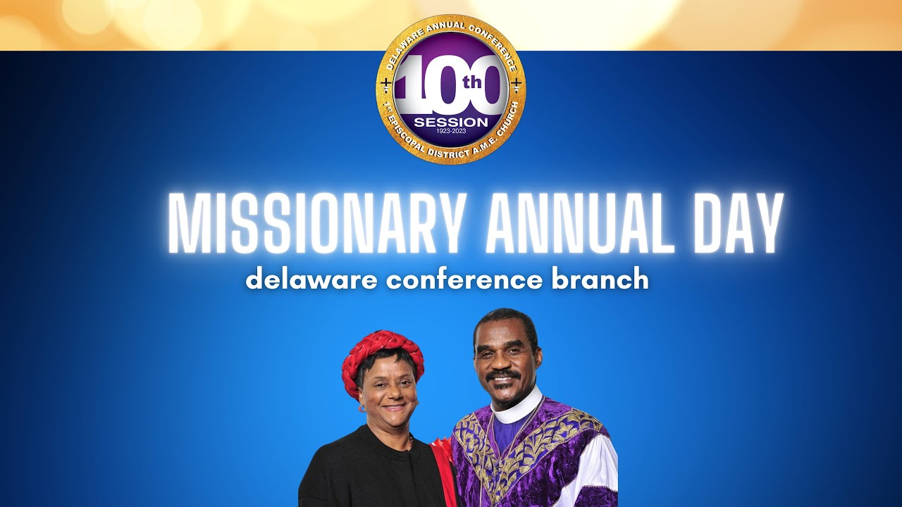100th Session of the Delaware Conference-WMS Service - YouTube