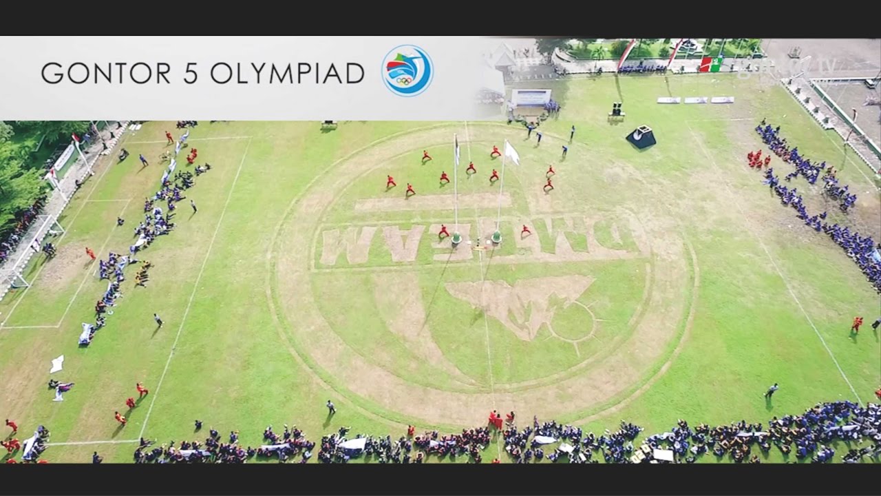 OPENING CEREMONY - Gontor 5 Olympiad 2017 - YouTube