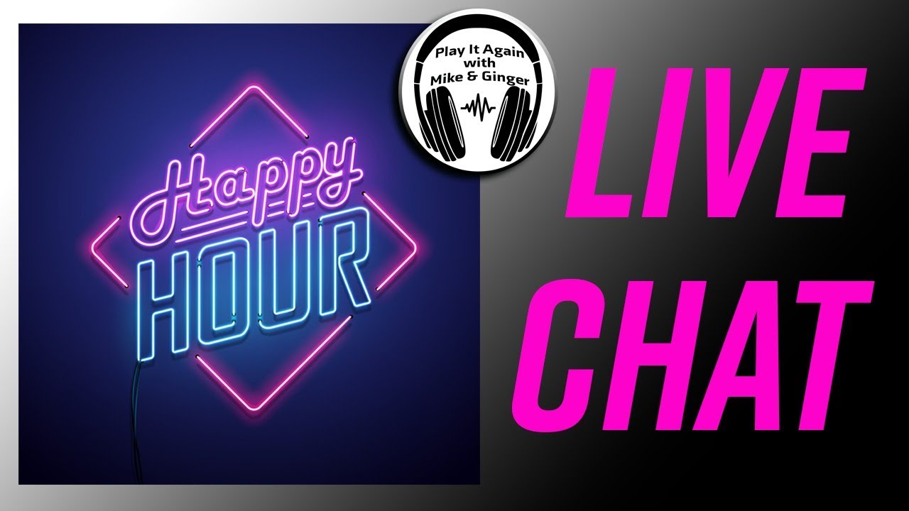 HAPPY HOUR LIVE CHAT! - YouTube