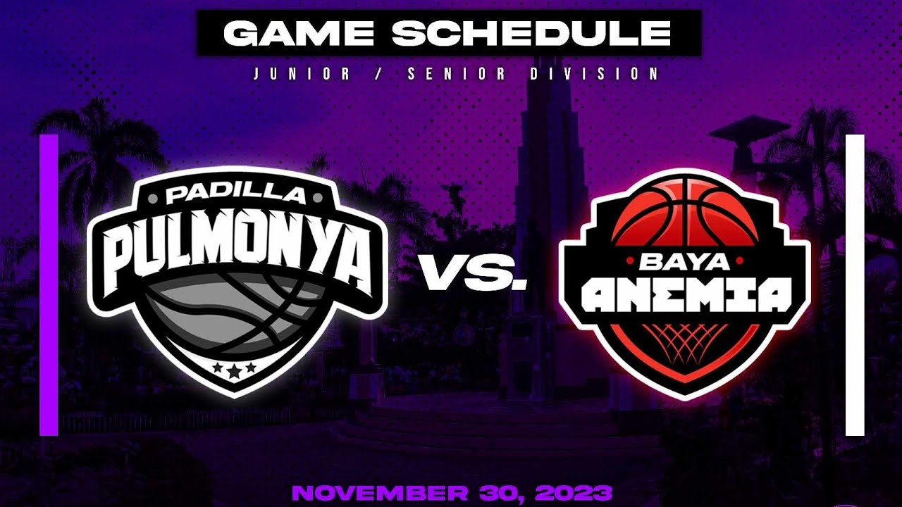 BAYA ANEMIA VS Padilla POLMUNYA - 11-30-23 (YB Season 6 JR/SR Division ...