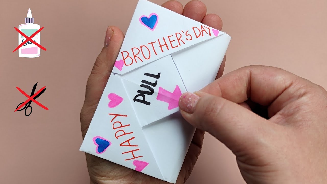 DIY - SURPRISE MESSAGE CARD FOR BROTHER'S DAY | Pull Tab Origami ...
