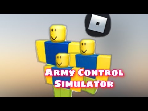 Roblox- Controlando um exército de Noobs!(Army Control Simulator) - YouTube