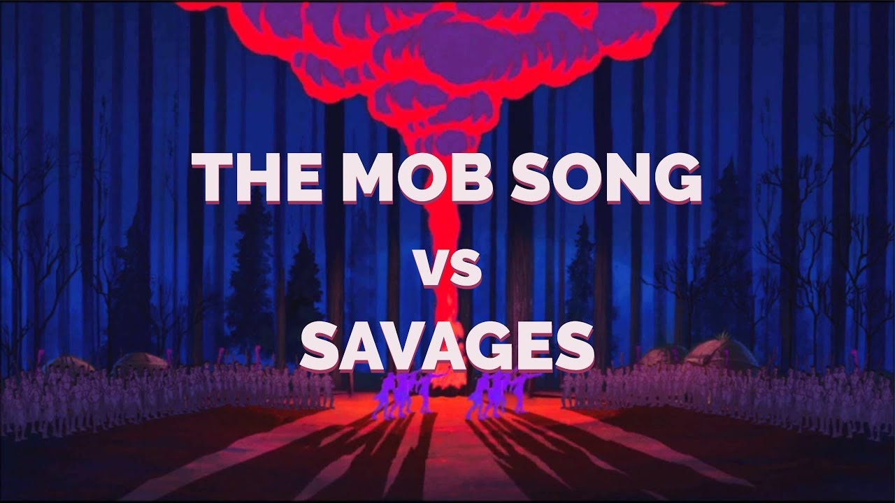 The Mob Song / Savages | Disney Mashup - YouTube