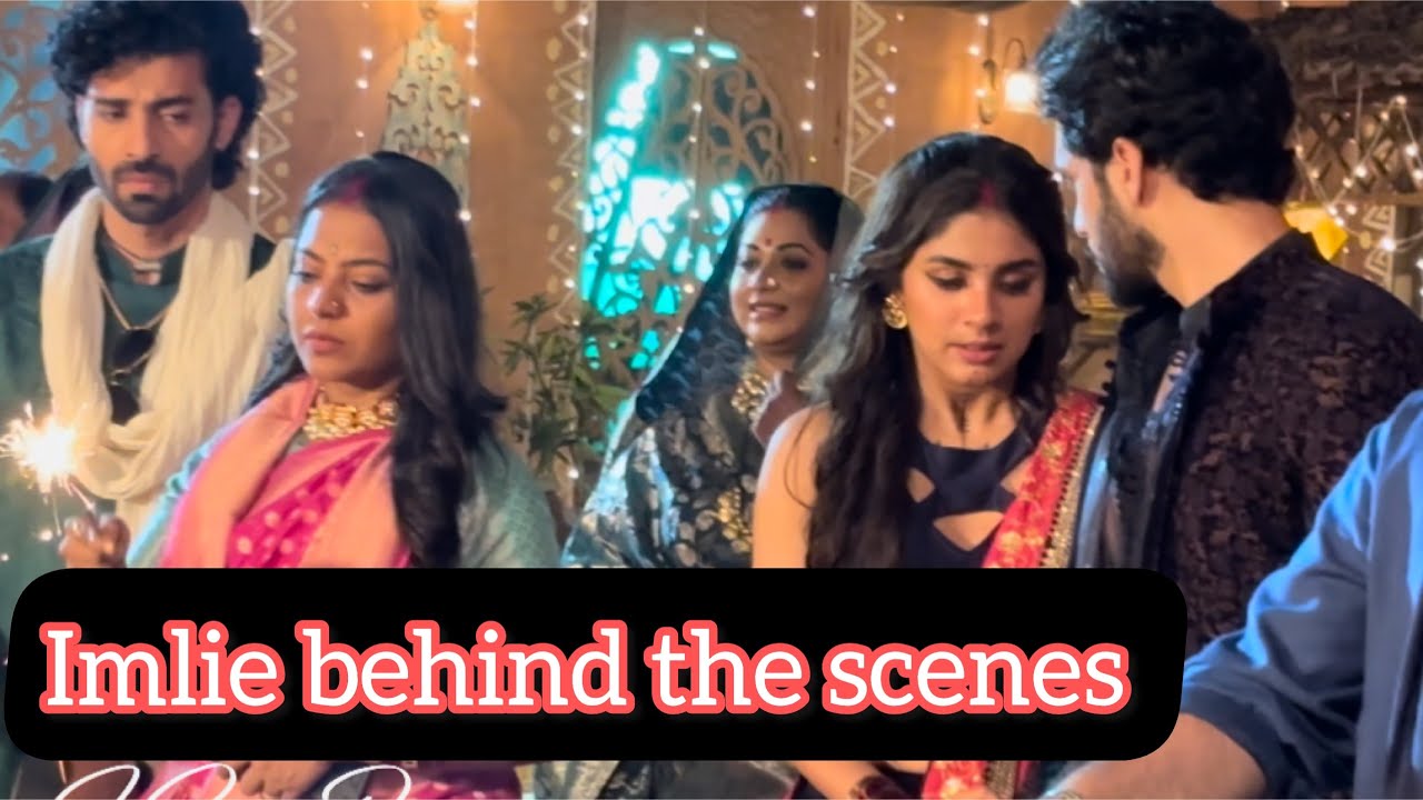 Imlie today episode uncut scenes,imlie behind the scenes,imlie ...