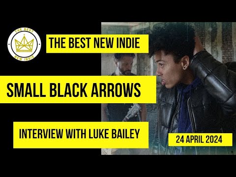 LUKE BAILEY FROM SMALL BLACK ARROWS - INTERVIEW - YouTube