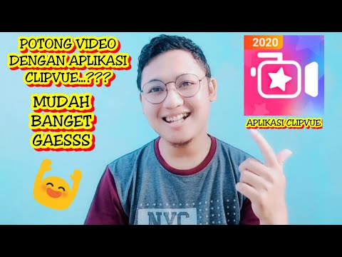 CARA POTONG VIDEO DI APLIKASI CLIPVUE
