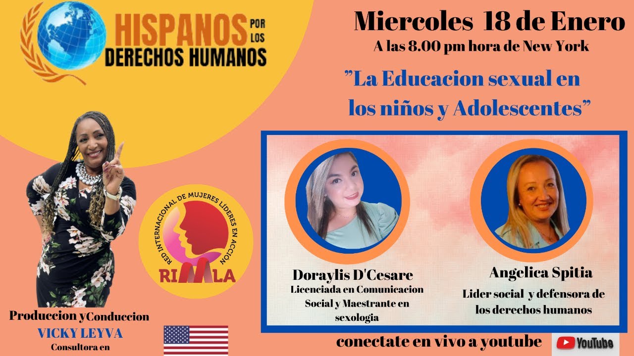Hispanos por los DDHH con Vicky Leyva " La educacion sexual en los ...