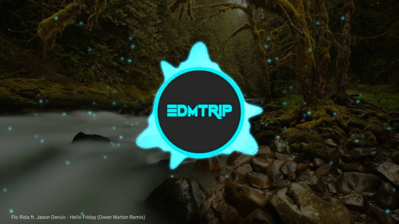 [Future House] Flo Rida ft. Jason Derulo - Hello Friday (Owen Norton ...