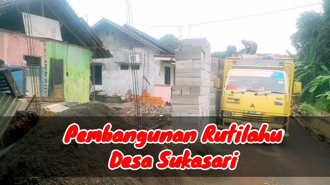 PEMBANGUNAN RUTILAHU DESA SUKASARI #wartasukasari - YouTube