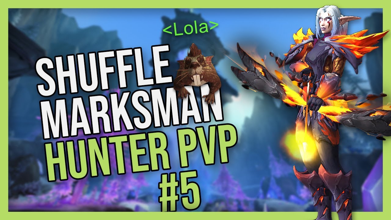 Marksmanship Hunter Solo Shuffle - Part 5 [Dragonflight] - YouTube