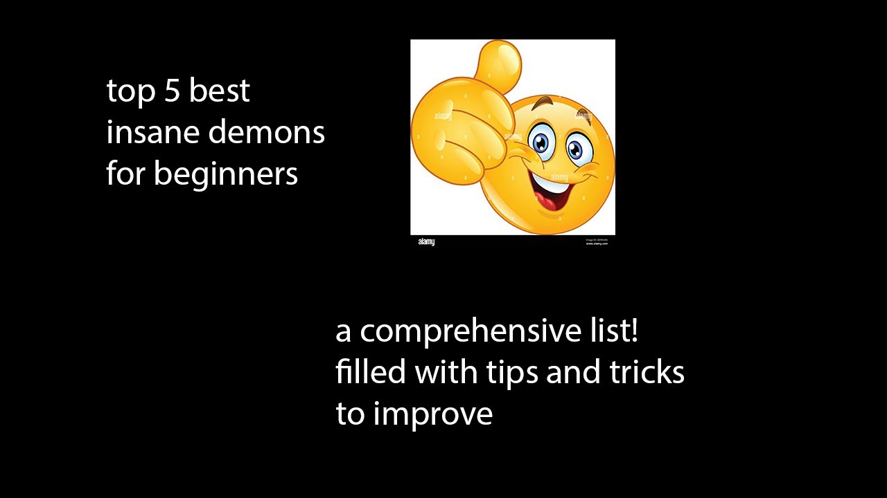 top 5 best insane demons for beginners - YouTube