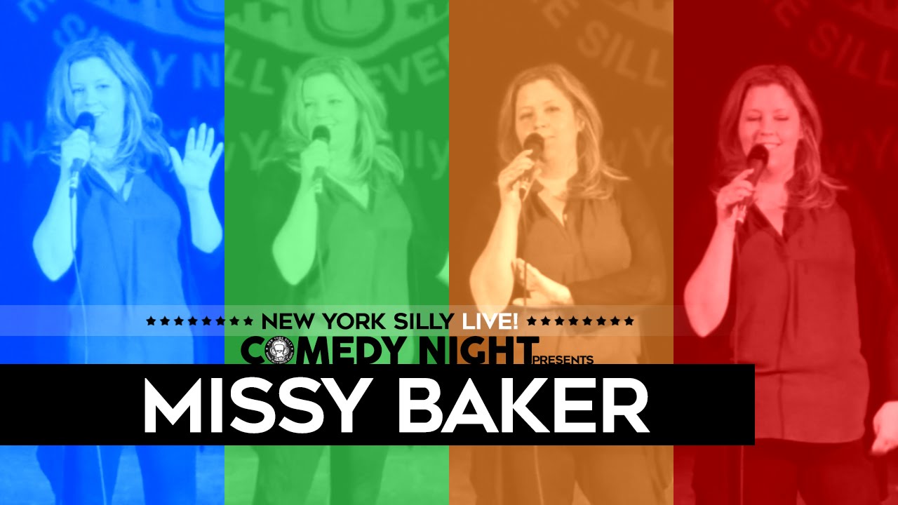 Missy Baker - New York Silly LIVE Comedy Show - YouTube