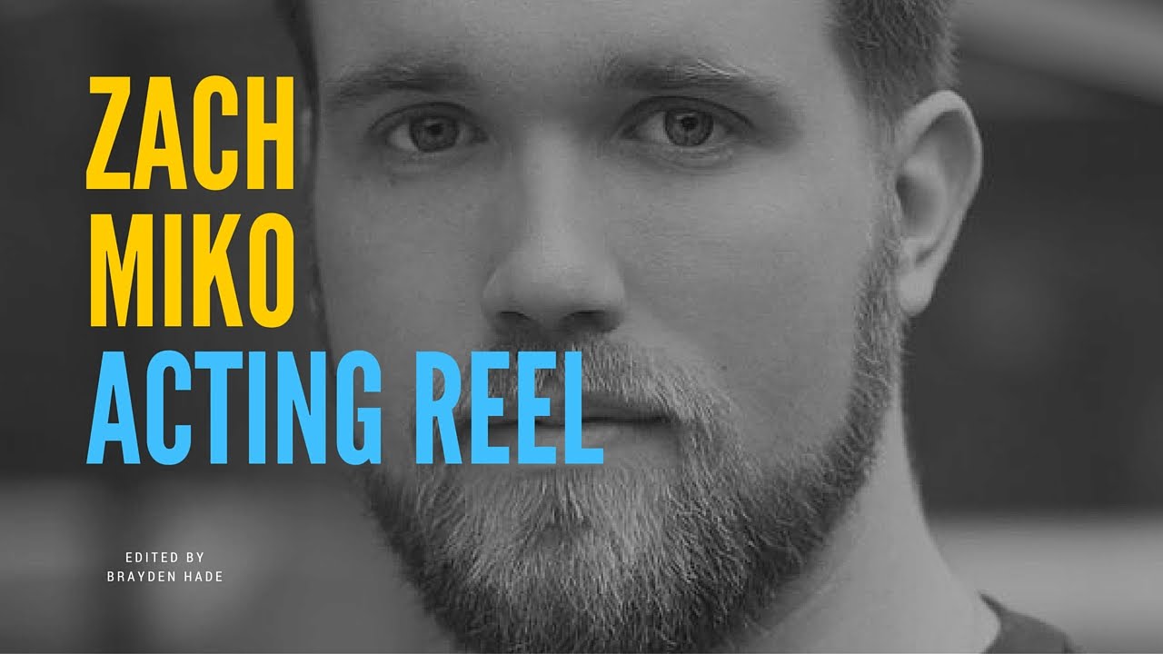 Zach Miko Acting Reel - YouTube