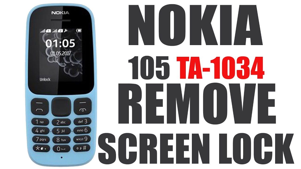 Nokia 105 ta 1034 Security Code Unlock | Nokia 105 Ta-1034 Security ...