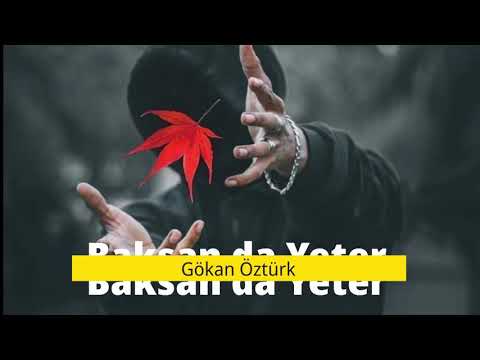 Ahmet Çabuk - Baksan da Yeter