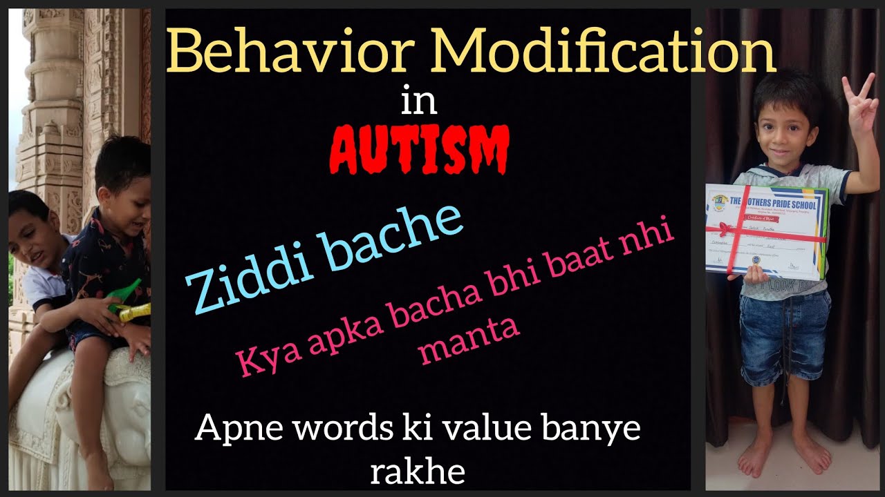 Behavior Modification in Autism | Bacho ki aadat kaise sudhare| Apne ...