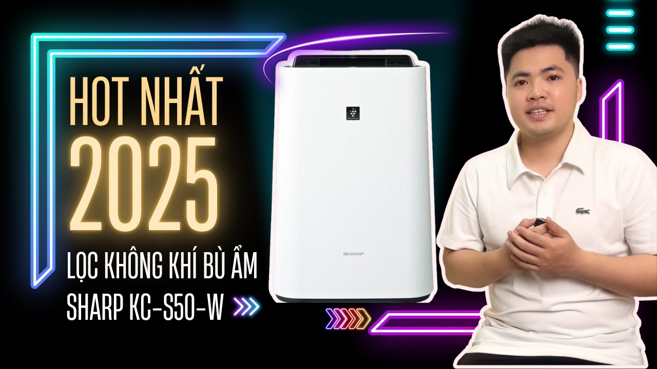 REVIEW MÁY LỌC KHÔNG KHÍ BÙ ẨM "HOT NHẤT 2025" SHARP KC-S50-W NỘI ĐỊA ...