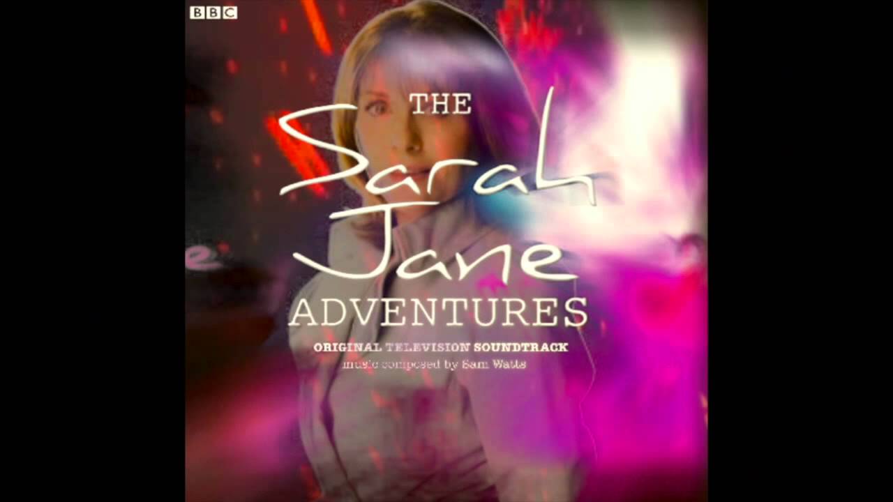 1. Opening Theme - The Sarah Jane Adventures Unreleased Soundtrack ...