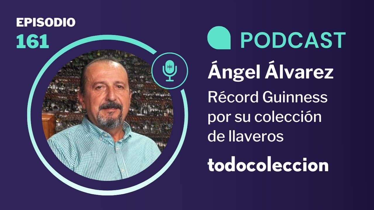 161. Ángel Álvarez: Récord Guinness por su colección de llaveros - YouTube