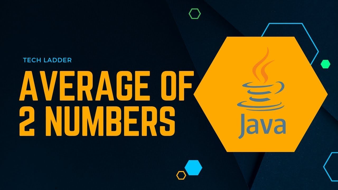 Average of two numbers in Java Tamil | Tech Ladder - YouTube