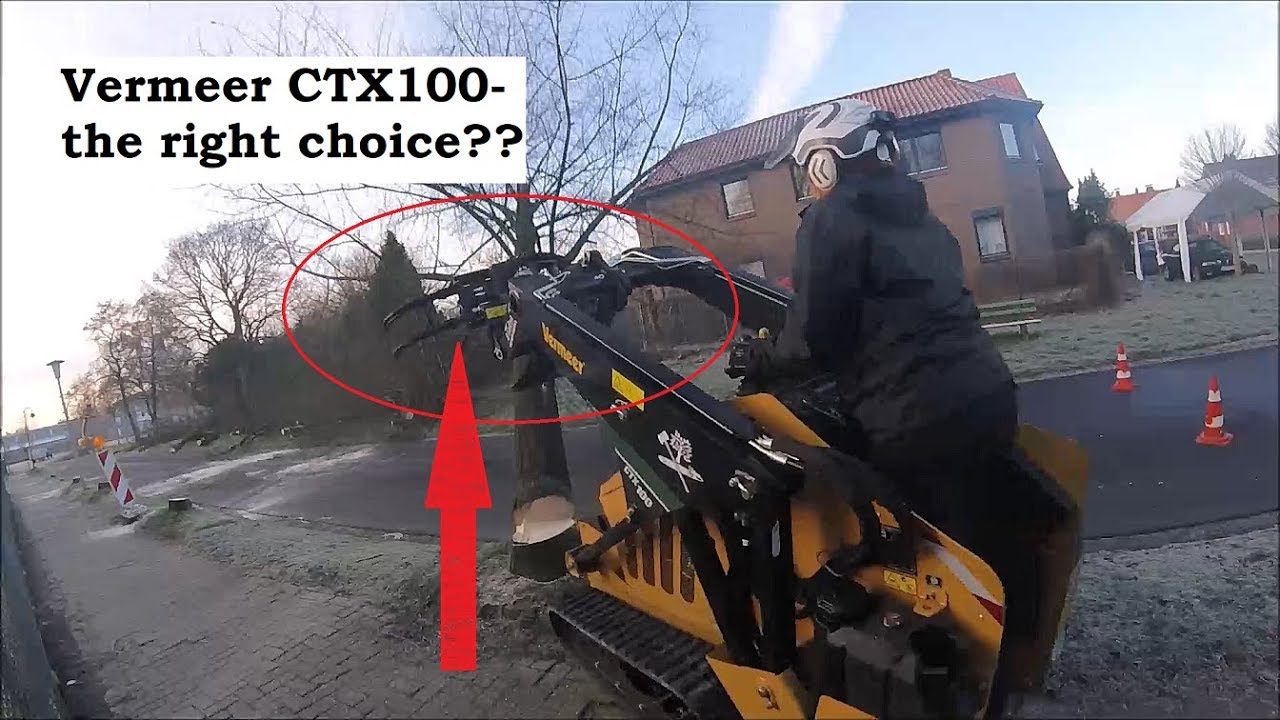 Vermeer CTX 100 - eine gute Wahl? - a good choice? | Baumpflege Mertens ...