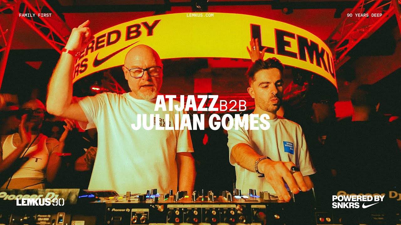 LEMKUS90 Powered By SNKRS Featuring Atjazz & Jullian Gomes | Deep House ...