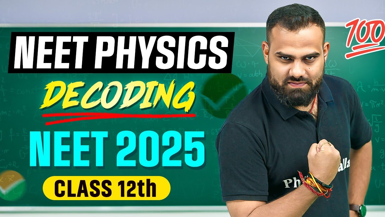 Complete Class 12th PHYSICS Paper Decoding by MR Sir - NEET 2025 ...