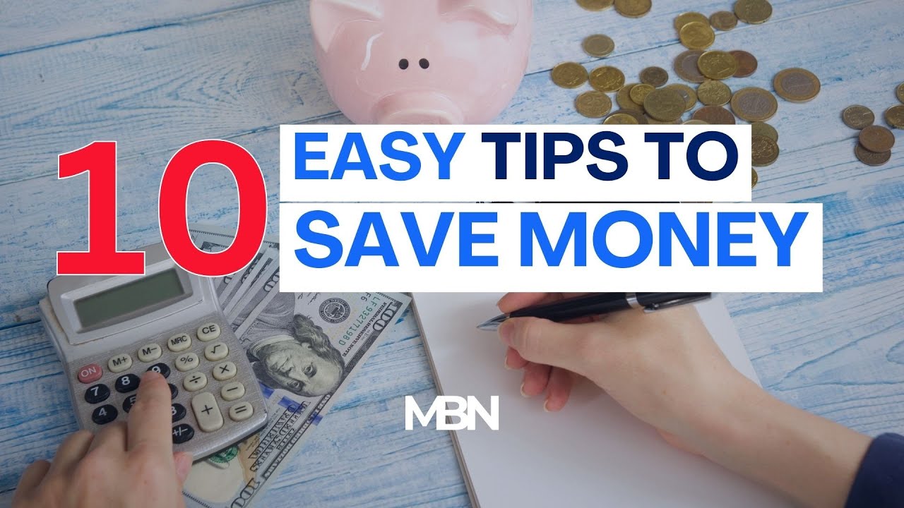 10 Easy Tips To Save Money - YouTube