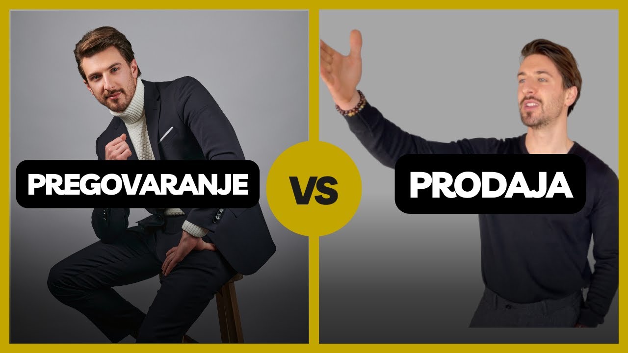 Pregovaranje vs prodaja (ključna razlika) - YouTube