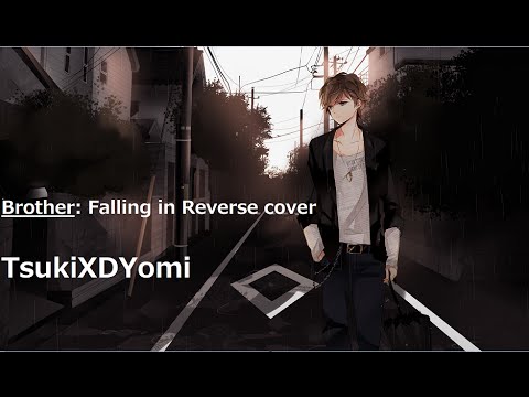 [Olivia] Brother - Falling in Reverse Cover - YouTube Music