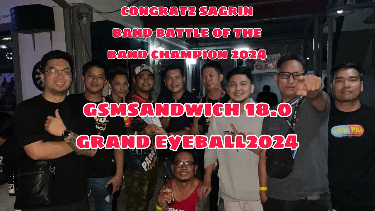 GSMSANDWICH 18.0 Grand Eye ball 2024 #Bossgietv #Rivermaya #Gloc9 - YouTube