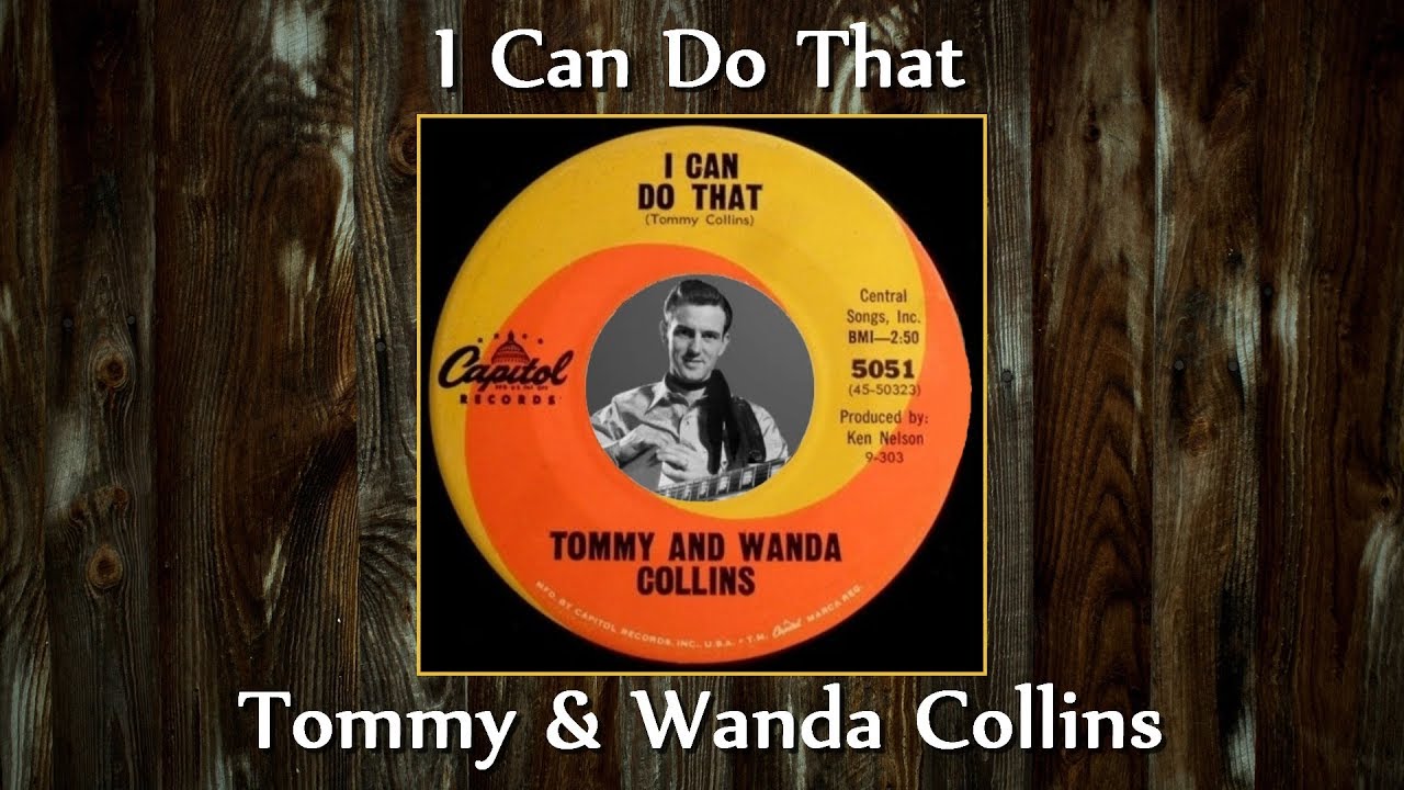 Tommy & Wanda Collins - I Can Do That - YouTube