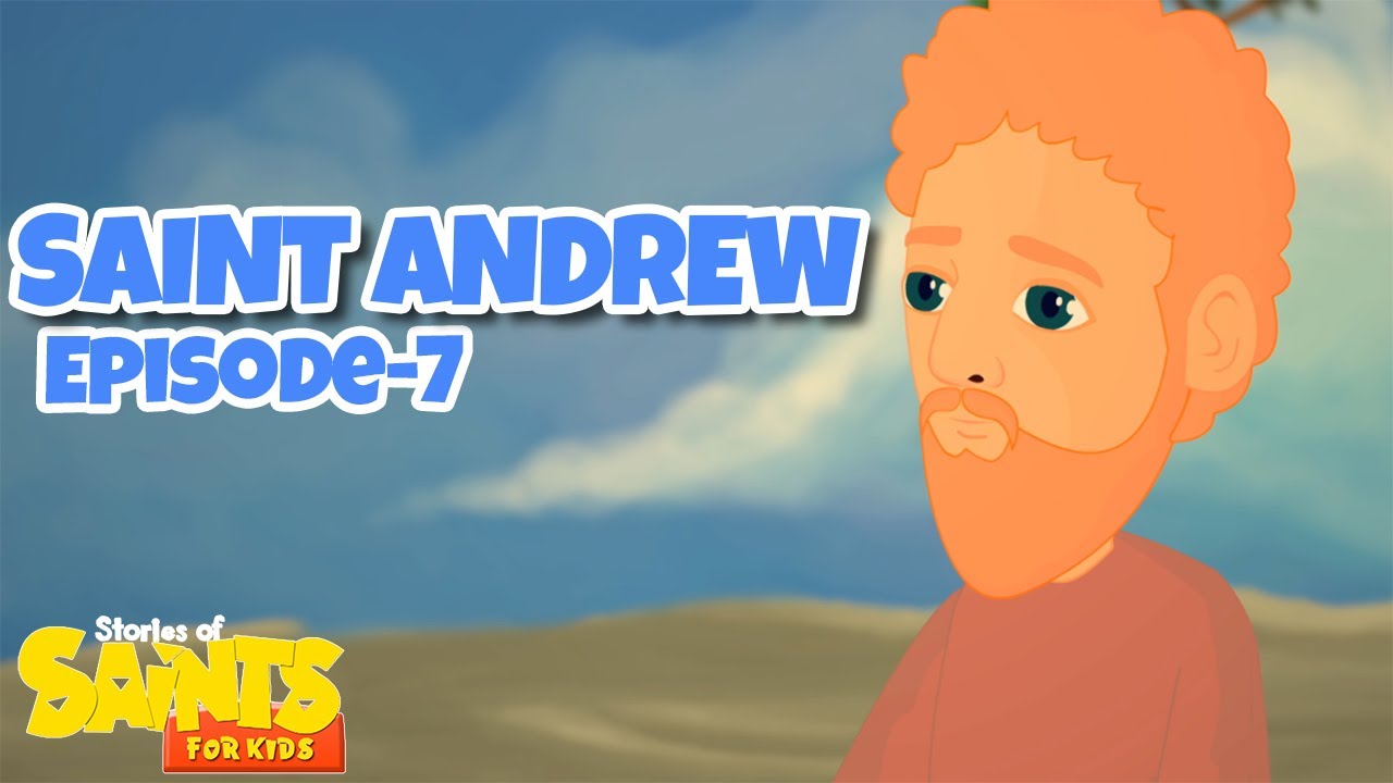 Stories of Saints for Kids! | Saint Andrew (Episode 7) - YouTube