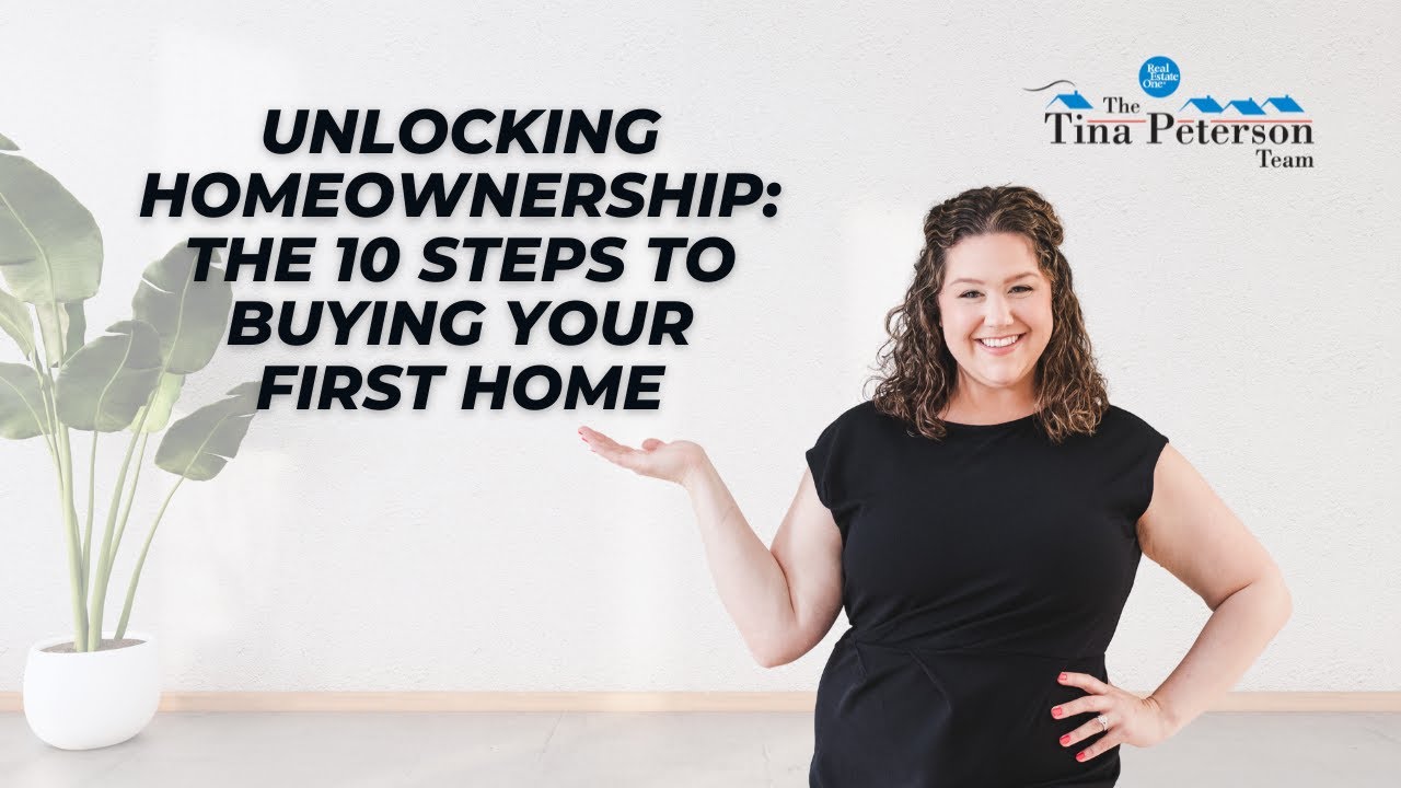 Unlocking Homeownership: The 10 steps to buying your first home - YouTube