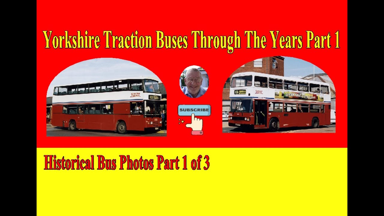 Yorkshire Traction Buses Through The Years Part 1 Historical Bus Photos ...