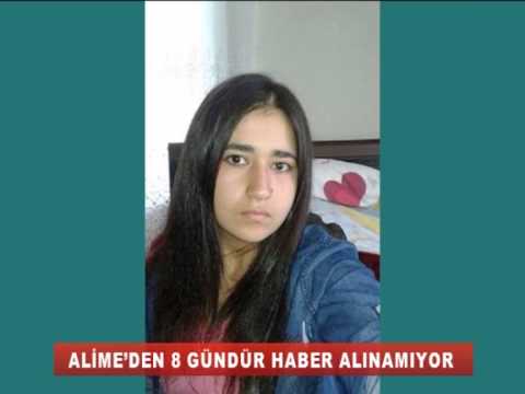 ALİME’DEN 8 GÜNDÜR HABER ALINAMIYOR…