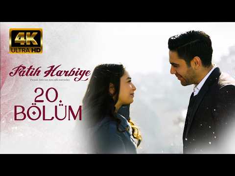 Fatih Harbiye 20. Bölüm | Ultra HD 4K