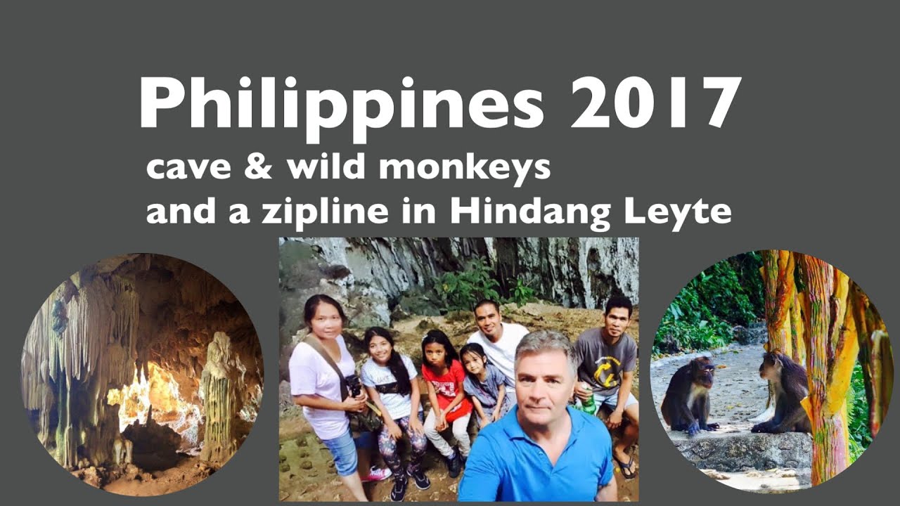 Travel to Philippines 2017 | Hindang Leyte | Caves | Wild Monkeys ...
