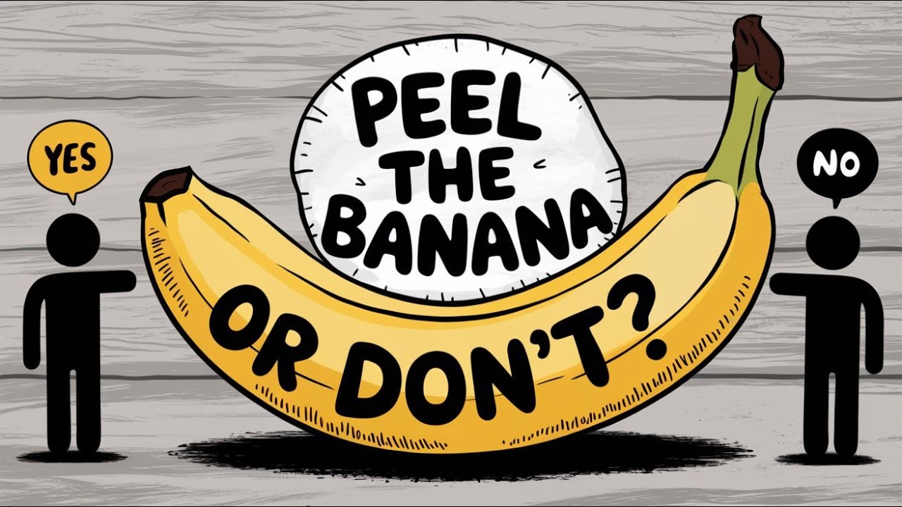 Banana Debate Peeled or Not - YouTube