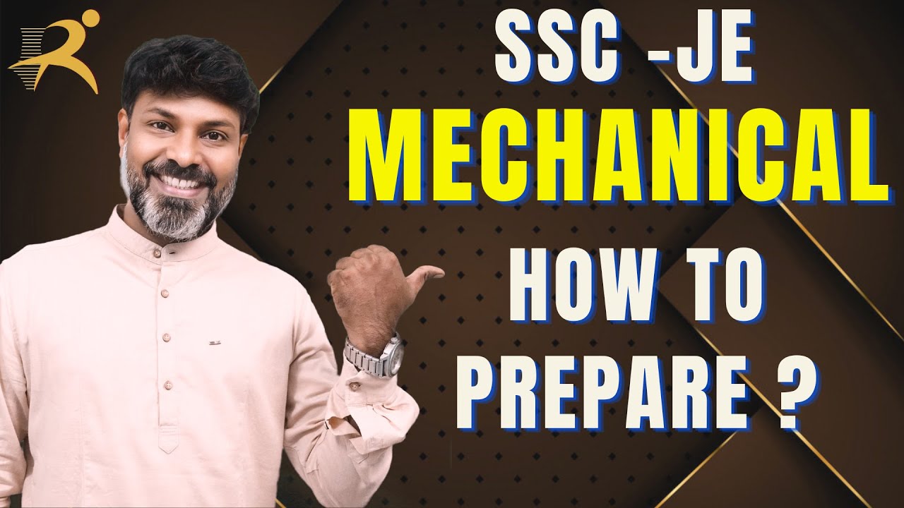 SSC JE | MECHANICAL | எளிதில் PREPARE செய்யலாம் | CRACKING STRATEGY ...
