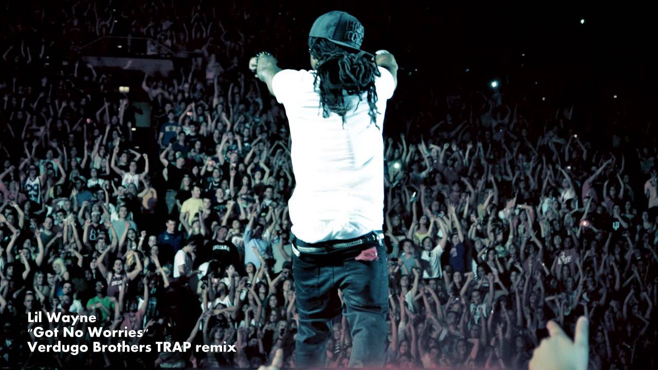 xLil_WAYNEx - Got No Worries - Verdugo Brothers TRAP remix - YouTube