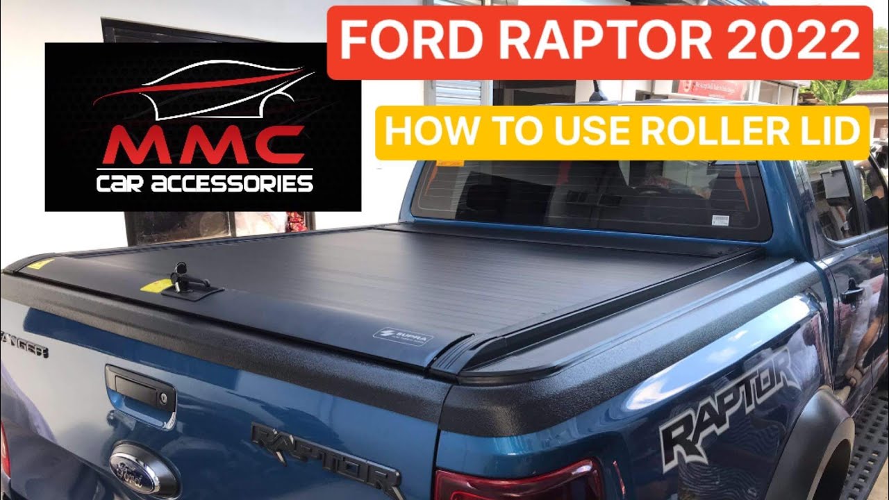 HOW TO USE ROLLER LID COVER | FORD RAPTOR 2022 | SUPRA ROLLER LID COVER ...