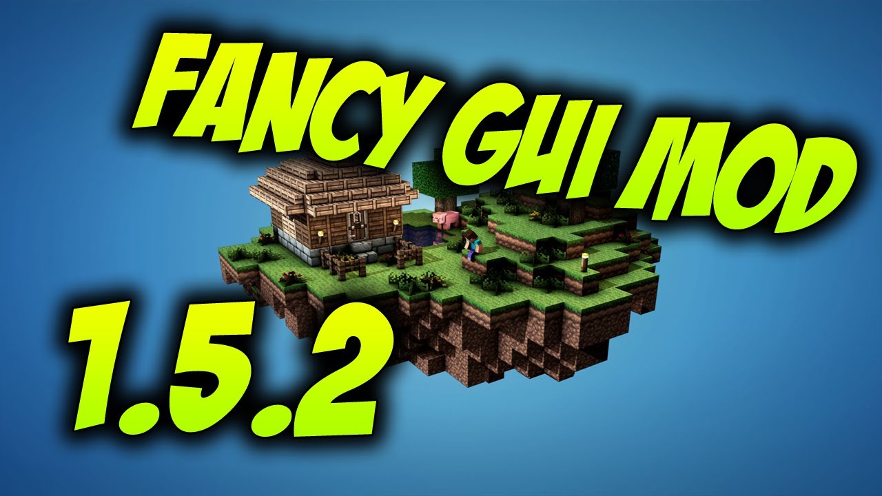 Minecraft - Fancy GUI MOD - 1.5.2 - YouTube