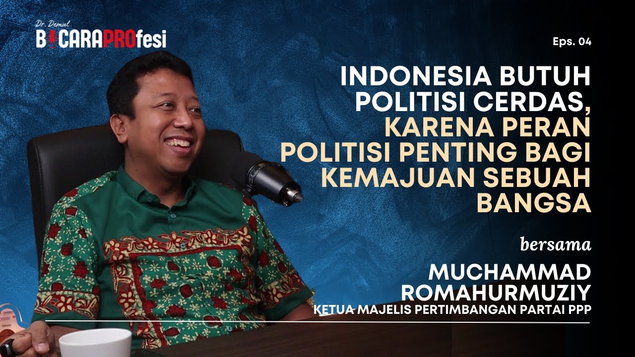 INDONESIA BUTUH POLITISI CERDAS, KARENA PERAN POLITISI PENTING BAGI ...